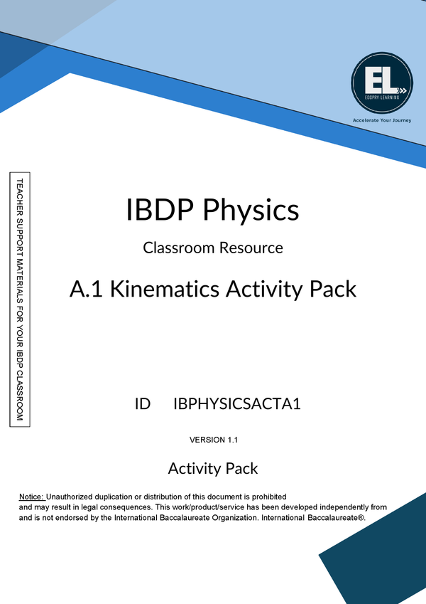 A.1 Kinematics - Pack of 10 activities – IB Source Education