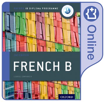 9780198422372, IB French B Course Book Pack: Oxford IB Diploma ...