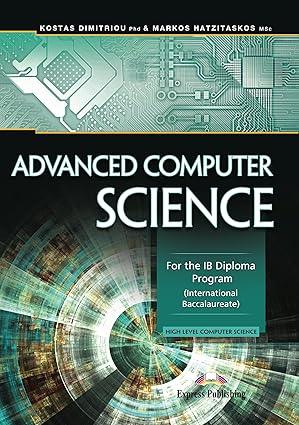 Advanced Computer Science: For the IB Diploma Program – IB Source Education