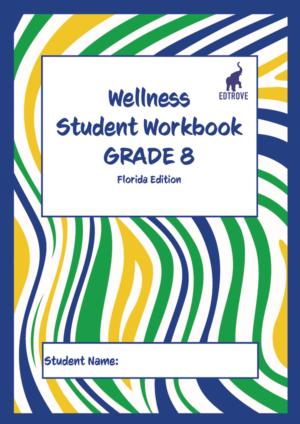 9781957136875 Wellness Student Workbook Grade 8 – IB Source Education