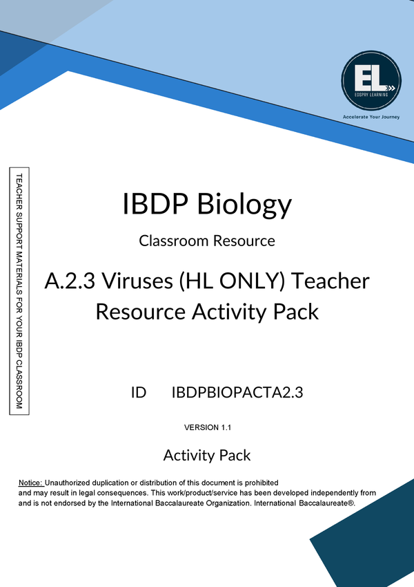 BIO A.2.3 Viruses (HL ONLY) Teacher Resource Activity Pack – IB Source Education