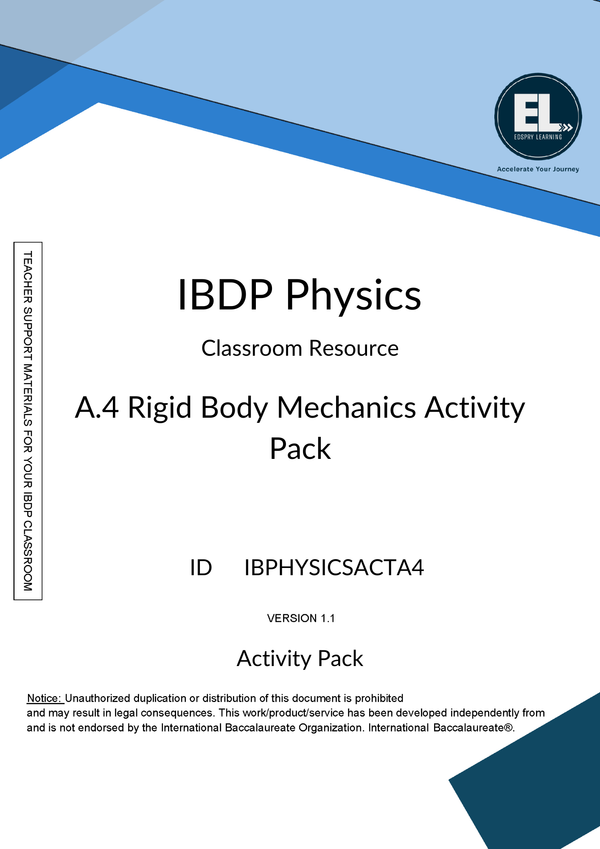 A.4 Rigid Body Mechanics - Activity Pack – IB Source Education