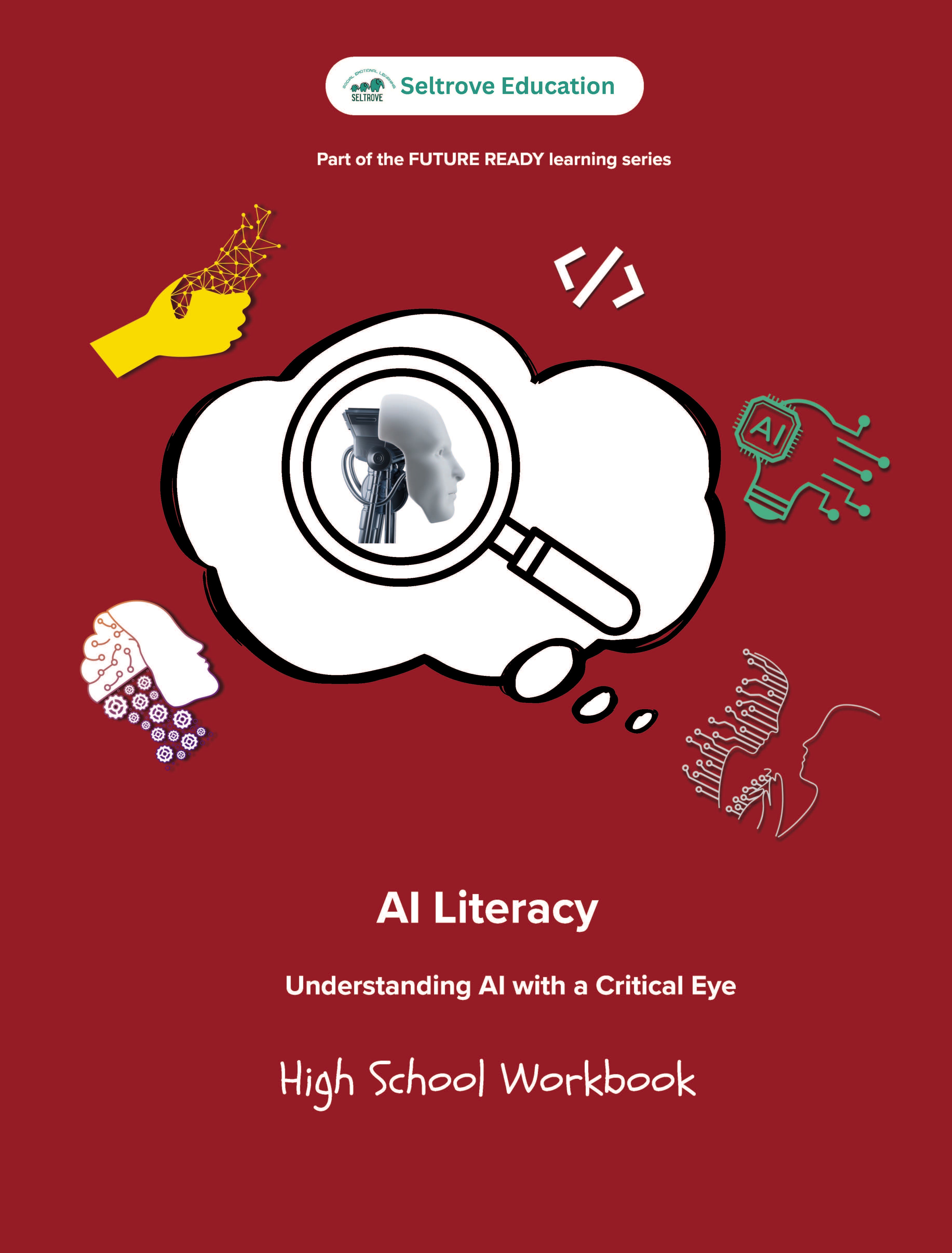 AI Literacy: Understanding AI with a Critical Eye High School Workbook ...