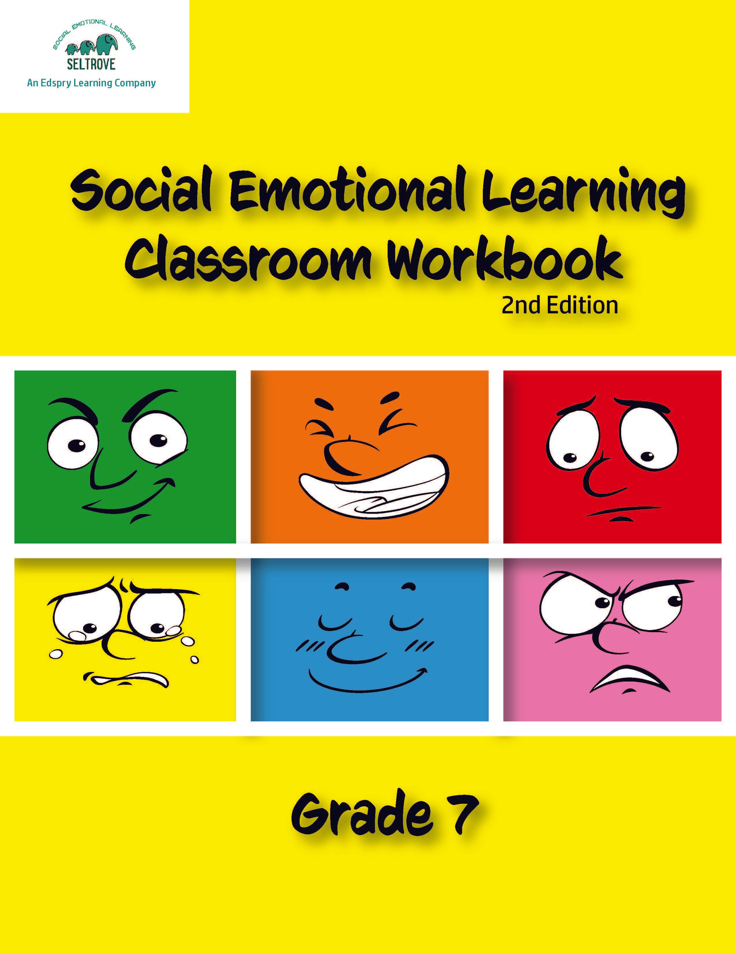 Social Emotional Learning Classroom Workbook - Grade 7, 2nd edition