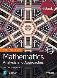 DP Mathematics Analysis & Approaches – IB Source Education