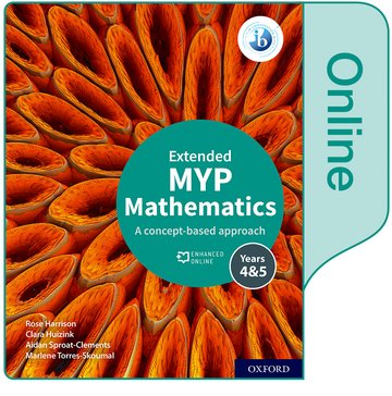 9781382010917, MYP Mathematics 4&5 Extended Print and Enhanced Online ...